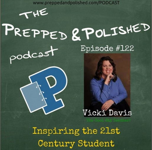 Episode #122, Vicki Davis: Inspiring the 21st Century Student